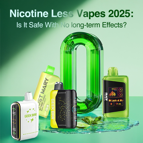 Nicotine Less Vapes 2026: Is It Safe Without Long-term Effects ...
